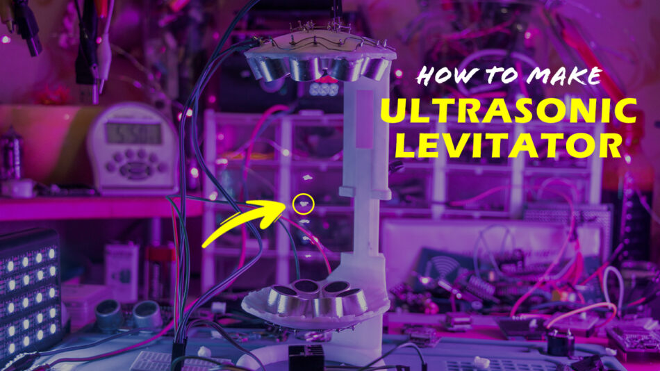 How To Make Ultrasonic Levitator with Arduino - CiferTech | Arduino